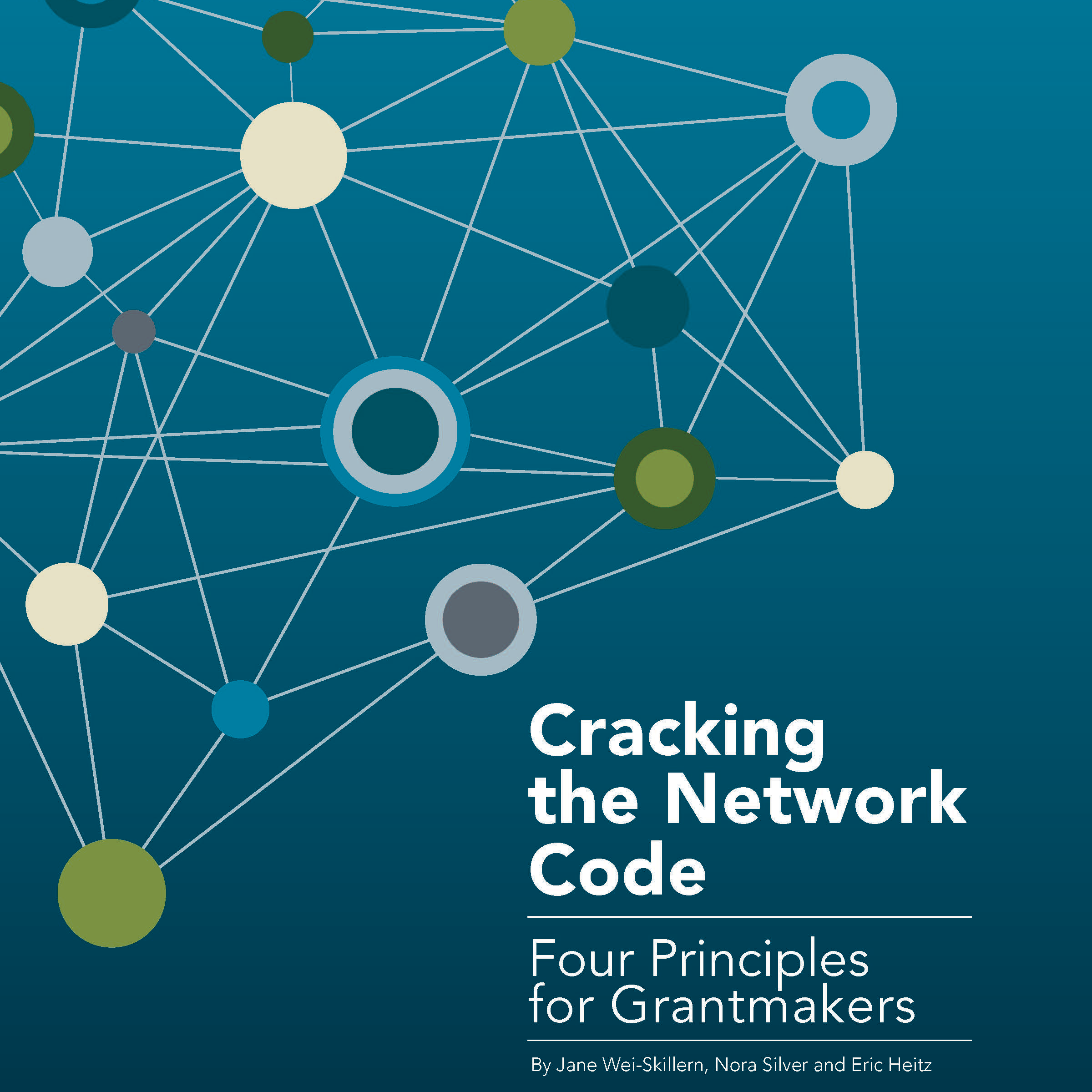 Cracking the Network Code: Four Principles for Grantmakers - GEO